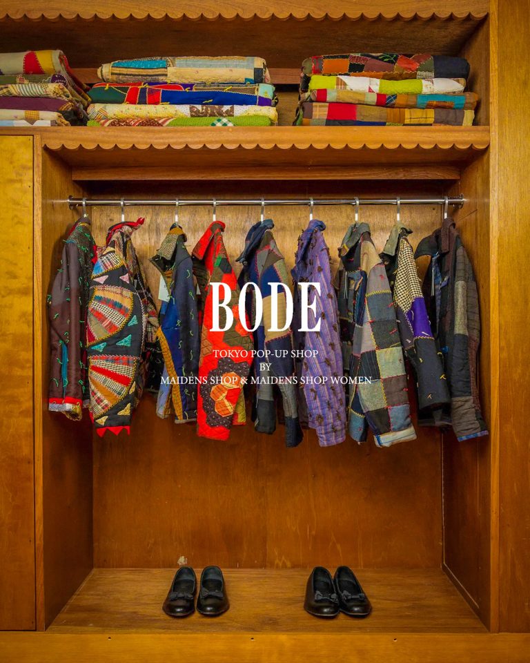 ≪BODE TOKYO POP-UP SHOP≫ -Event Fashion Snap Vol,2- | MAIDENS SHOP | メイデンズショップ